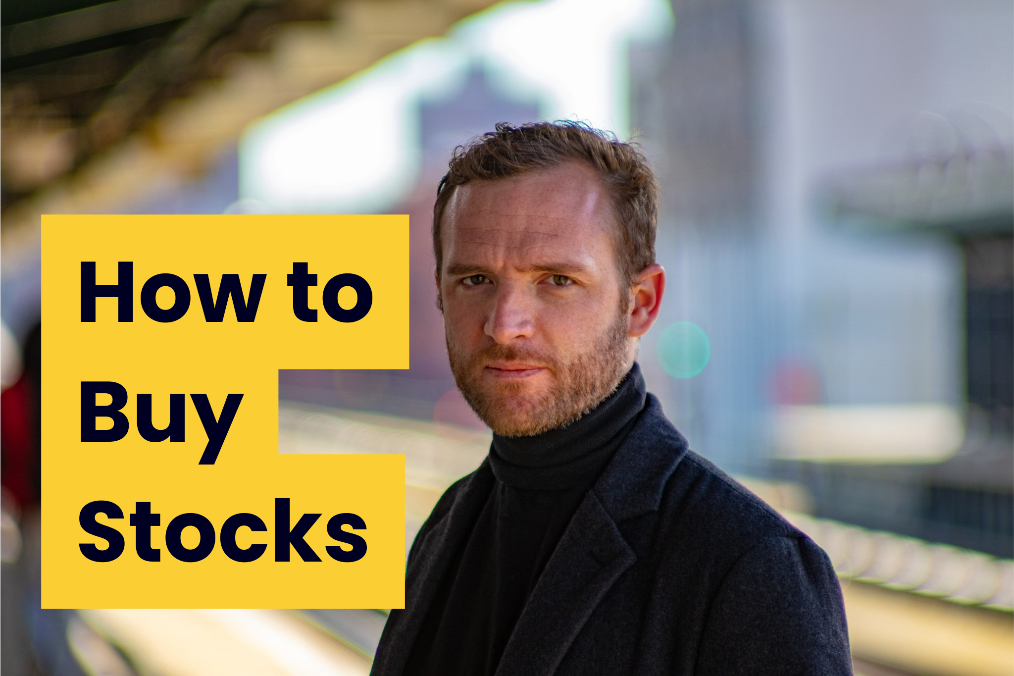How to Buy Stocks: A Beginner’s Guide